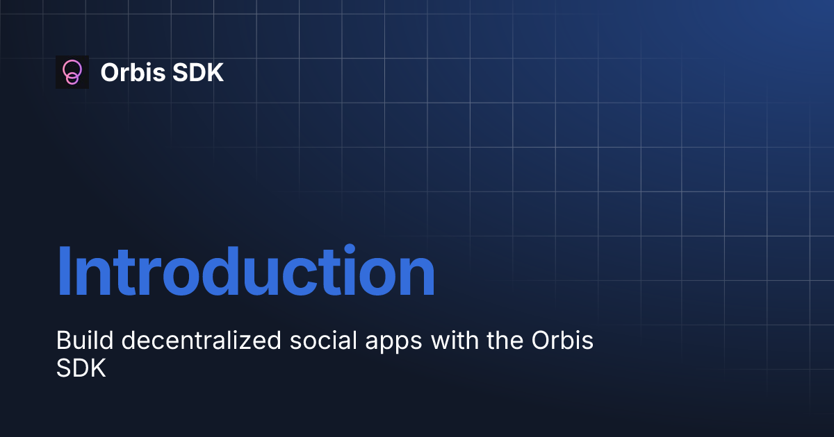 Introduction | Orbis SDK